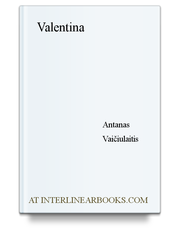Valentina Analysis For Lithuanian Learners | InterlinearBooks.com